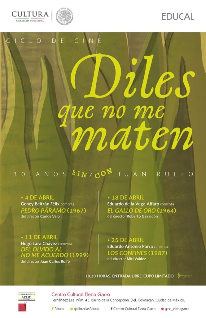 Presentan el ciclo de cine Diles que no me maten,30 años sin/con Juan Rulfo